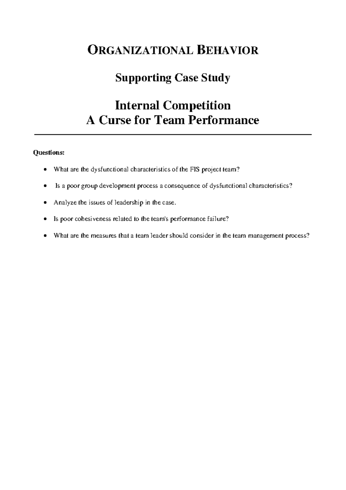 Internal Competition - A Curse for Team Performance Assignment ...