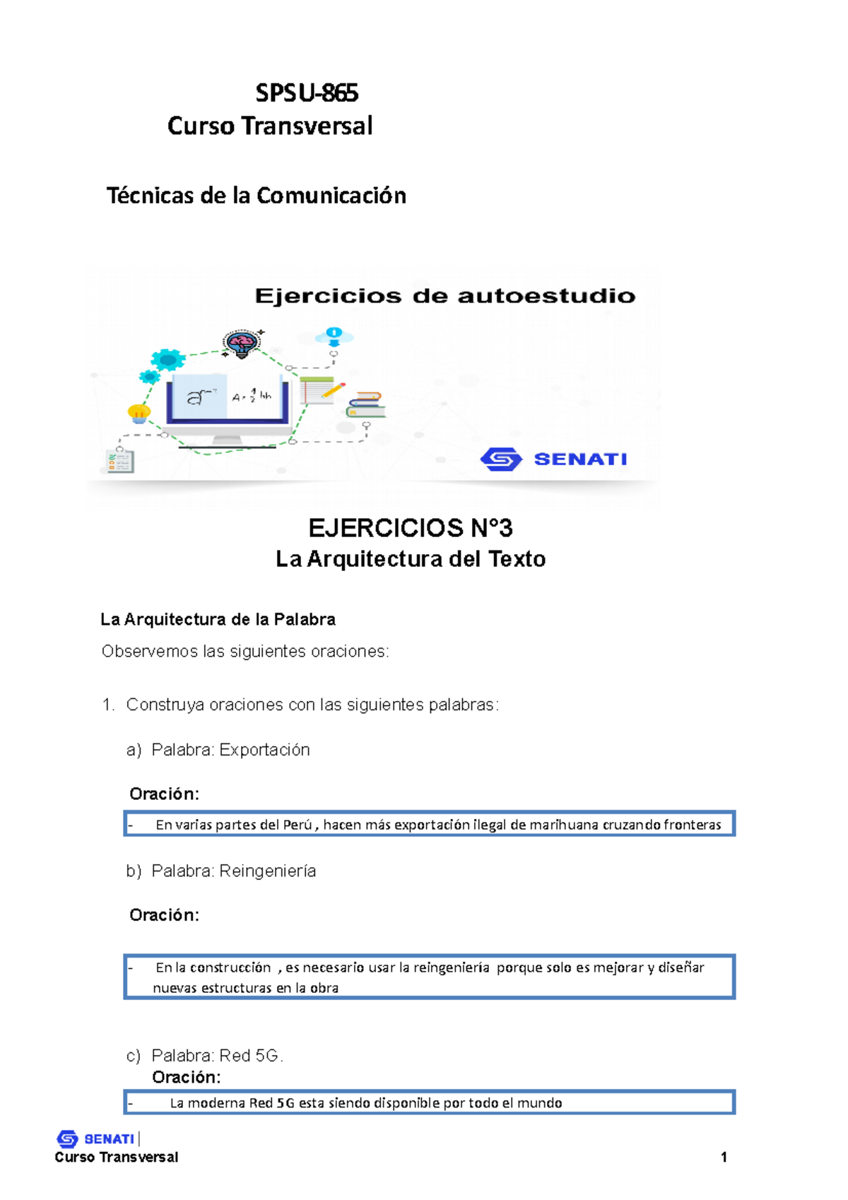 Ejercicio N° 3 resuelto - segundo semestre - Danny ventura - EJERCICIOS N° La Arquitectura del ...