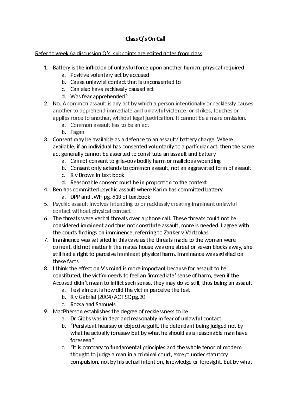 Class Q's on call - Class Q’s On Call Refer to week 6a discussion Q’s, subpoints are edited ...