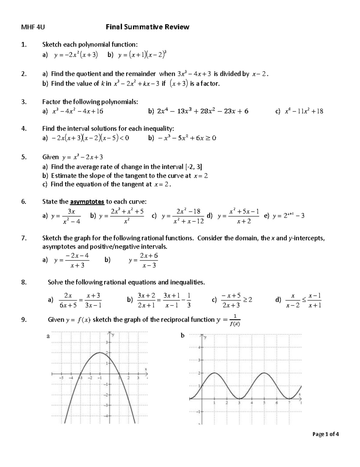 Final Review 2020 - Copy - MHF 4U Final Summative Review Sketch each polynomial function: a) 32 ...