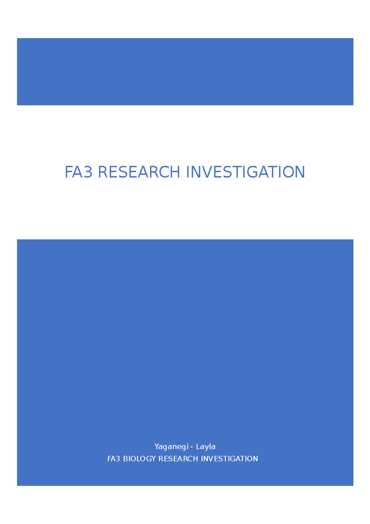 Research Investigation final - Yaganegi - Layla FA3 BIOLOGY RESEARCH ...