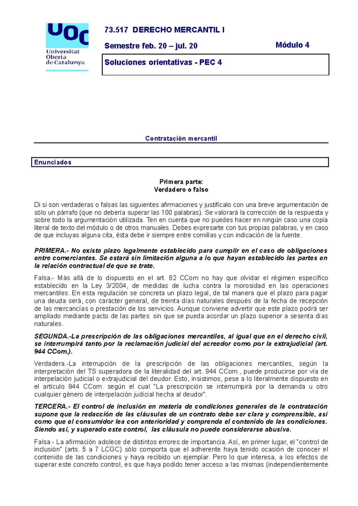 Solpec 4 - Soluciones PEC 4 - 73 DERECHO MERCANTIL I Semestre feb. 20 – jul. 20 Módulo 4 ...