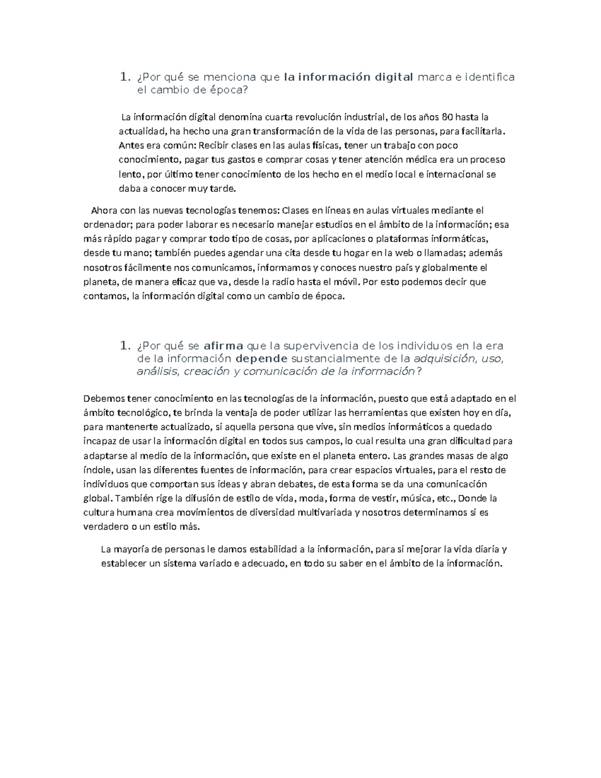 Documento - dfdfg - 1. ¿Por qué se menciona que la información digital ...