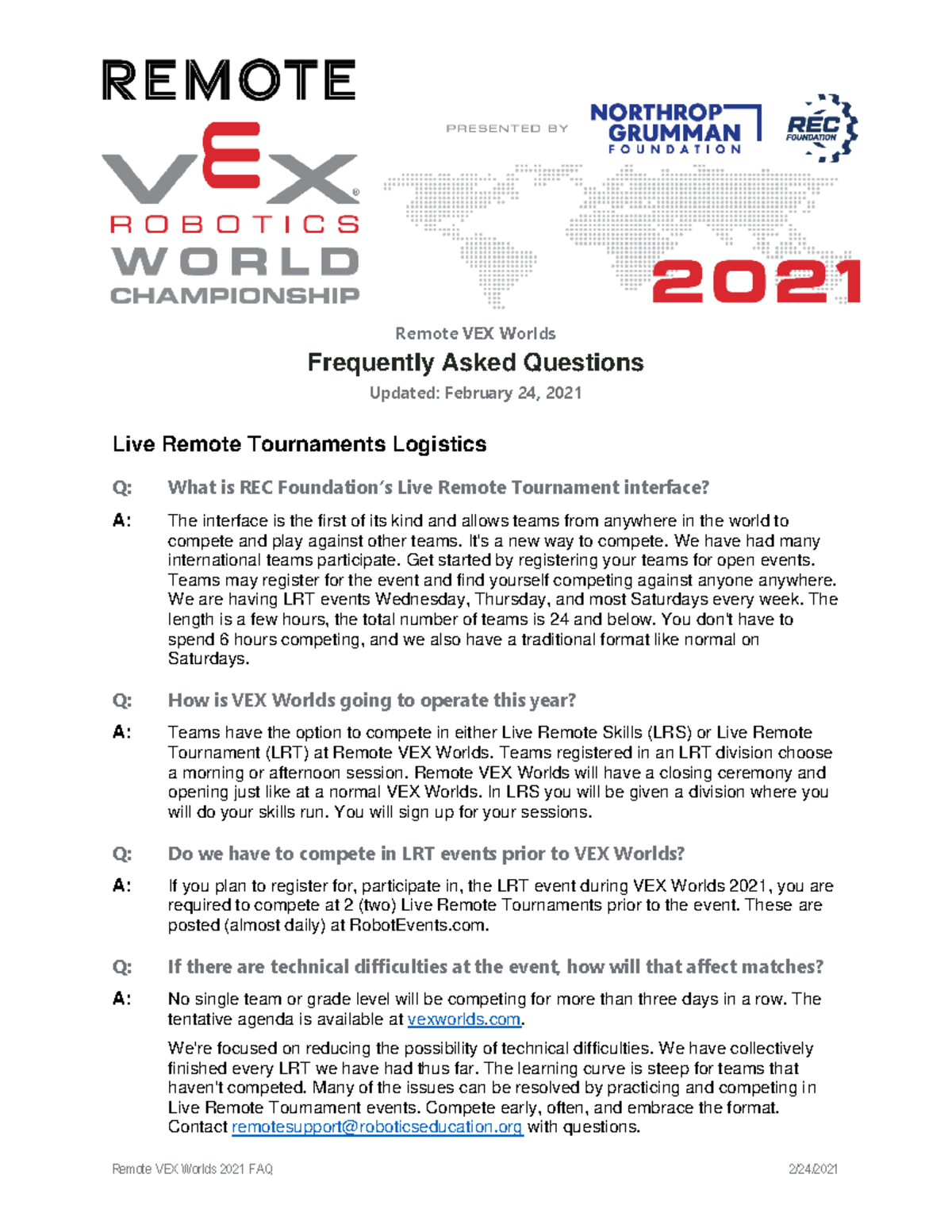 Remote vex worlds faq - Remote VEX Worlds Frequently Asked Questions ...