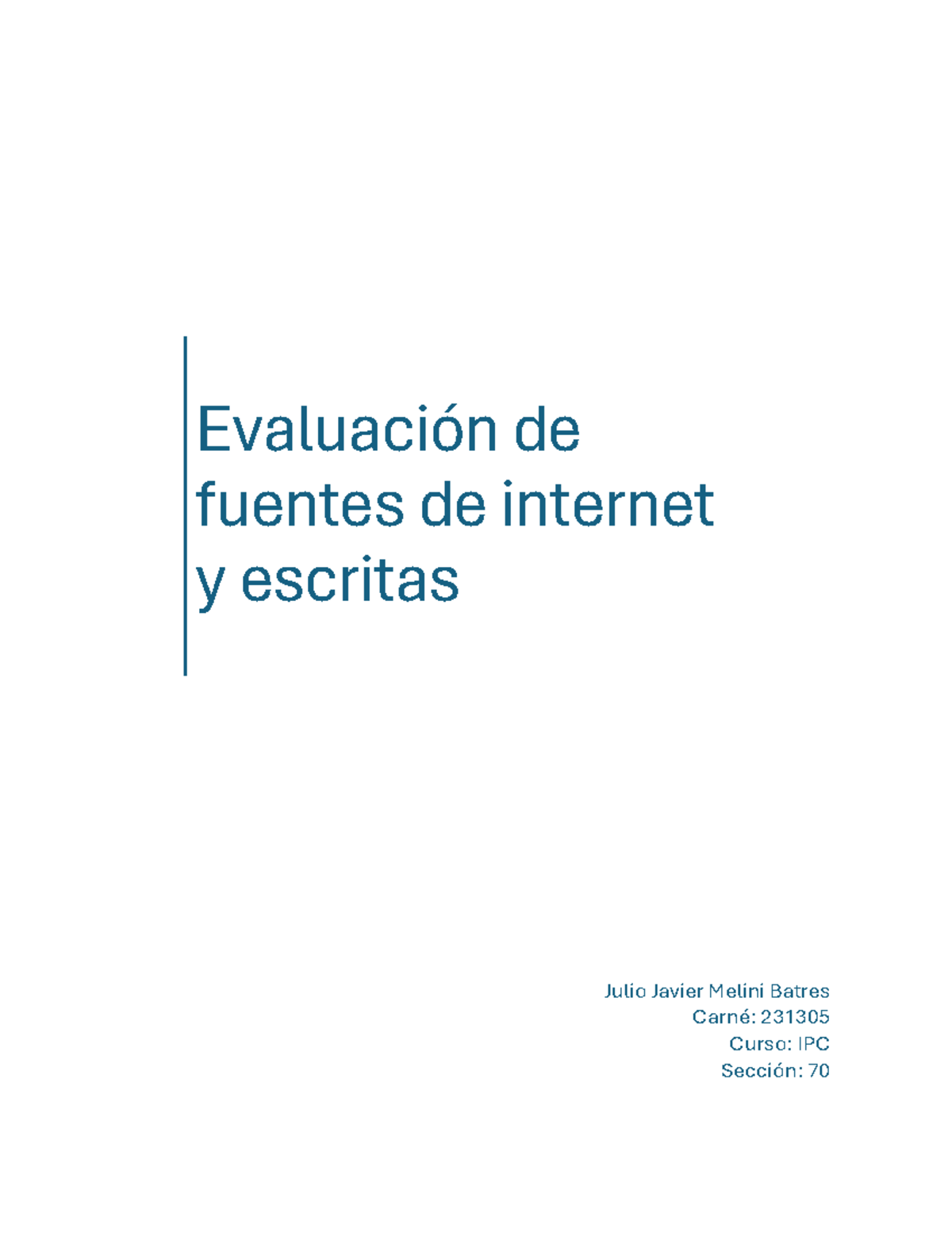 Evaluación de fuentes de internet y escritas IPC - Evaluación de ...
