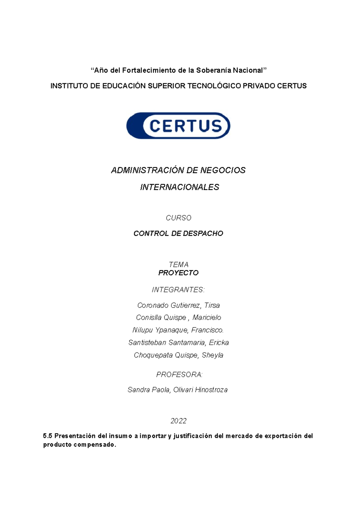 AA3 01 Control DE Despacho - “Año del Fortalecimiento de la Soberanía Nacional” INSTITUTO DE ...