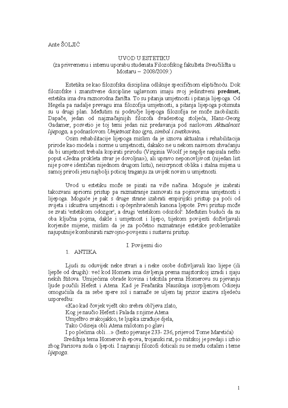 Estetika 2 - Iako ga je napravila kolegica za Mostar, svrsishodna ...