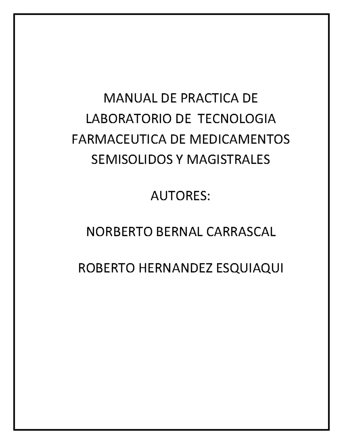 Manual DE Practica DE Laboratorio F Magistral (1) (1) - MANUAL DE ...