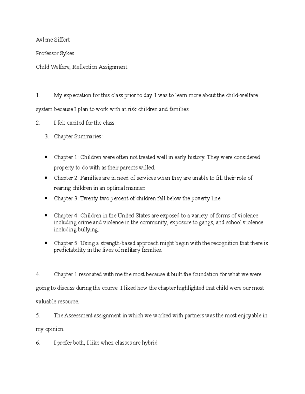 Child Welfare; Reflection Assignment - Avlene Siffort Professor Sykes Child Welfare; Reflection ...