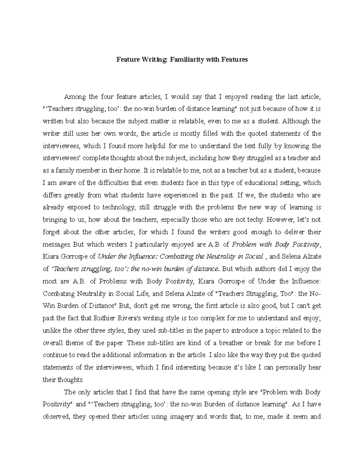 Feature Writing Familiarity With Features Feature Writing