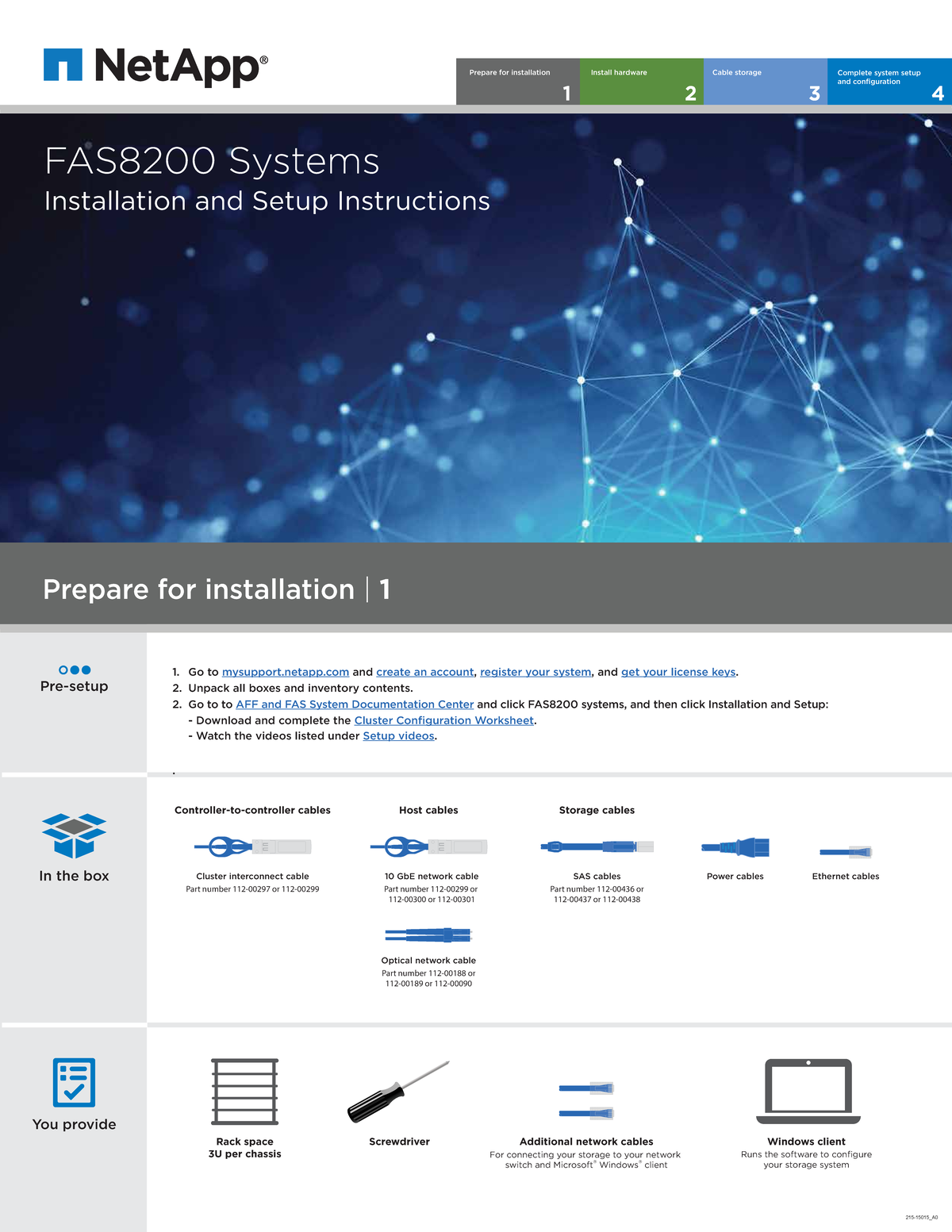 Installation and Setup Instructions FAS8200 - Prepare for installation ...