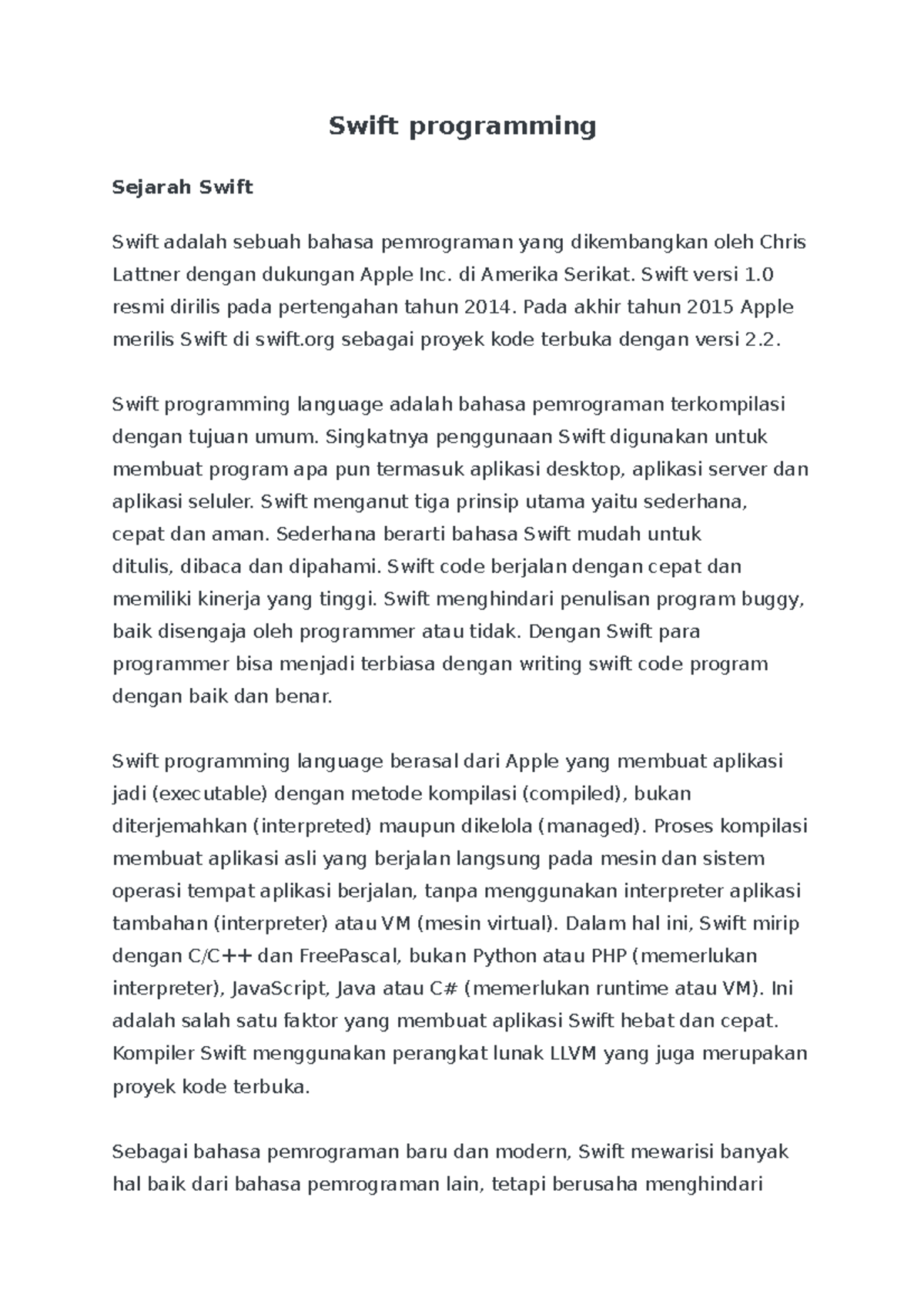 Swift programming - Swift programming Sejarah Swift Swift adalah sebuah ...