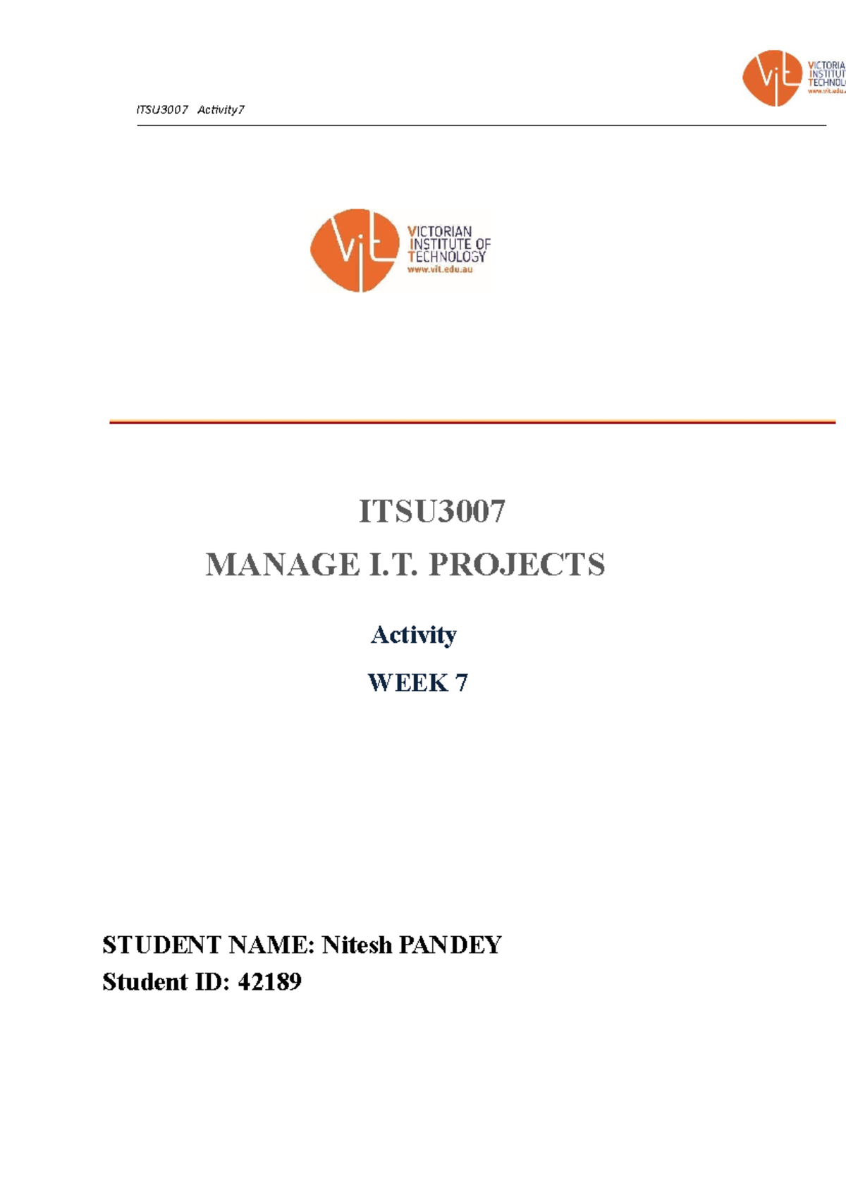 ITSU3007 42189 Tutorial 7 - ITSU MANAGE I. PROJECTS Activity WEEK 7 ...