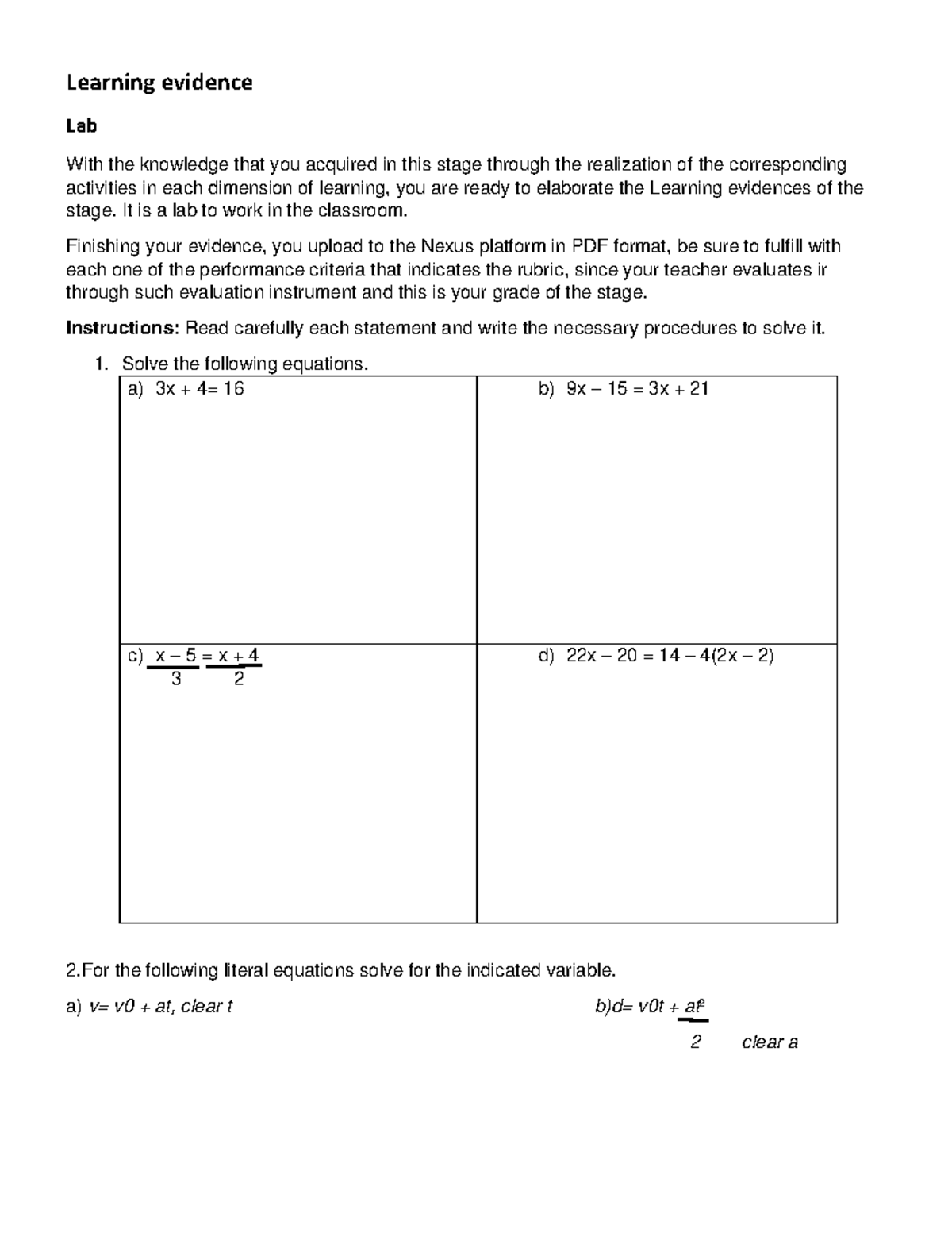 Learning evidence etapa 3 - Learning evidence Lab With the knowledge that you acquired in this ...