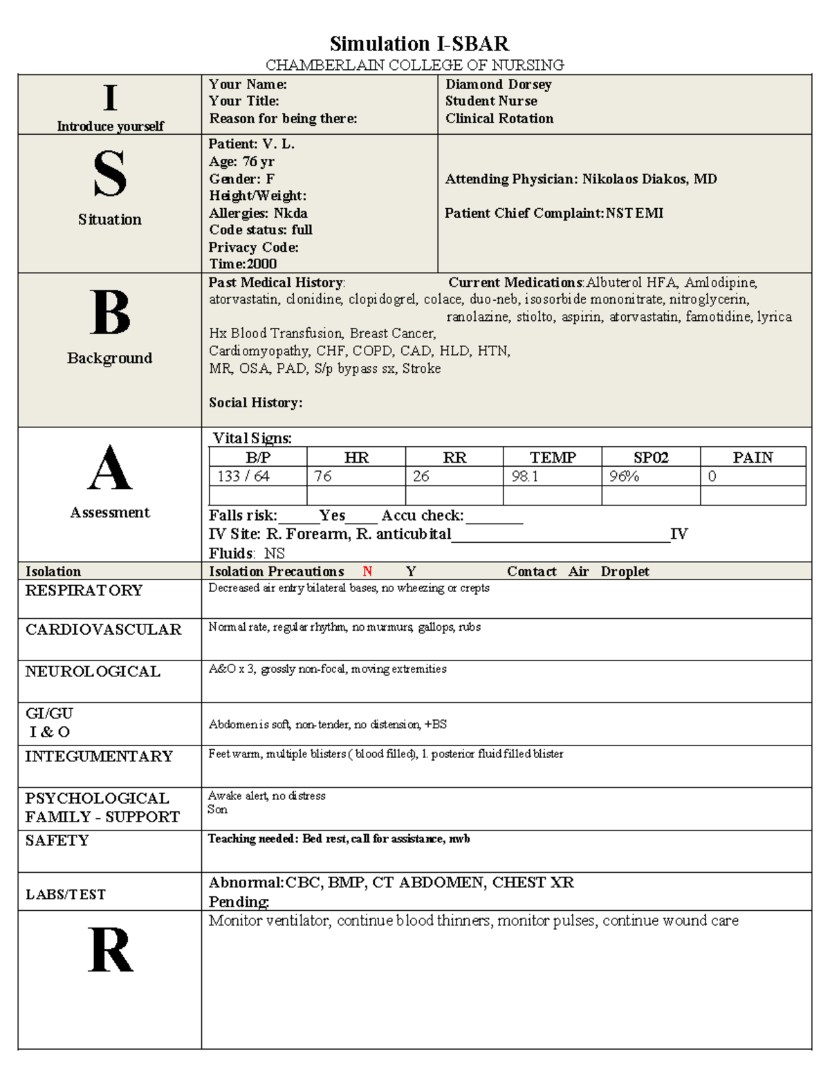 NR341 Isbar 3 ddorsey - Simulation I-SBAR CHAMBERLAIN COLLEGE OF ...
