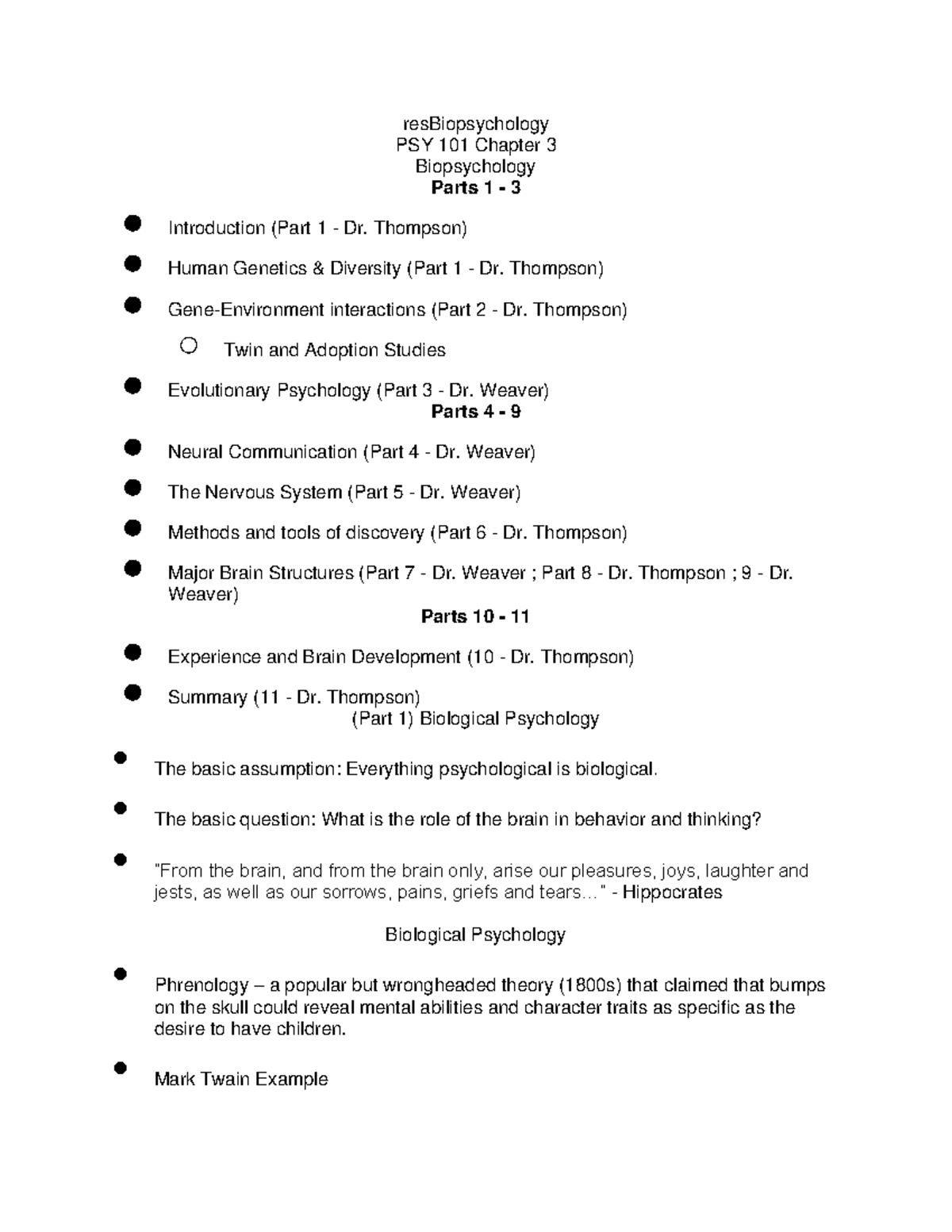 Chapter 3 lecture notes - resBiopsychology PSY 101 Chapter 3 ...
