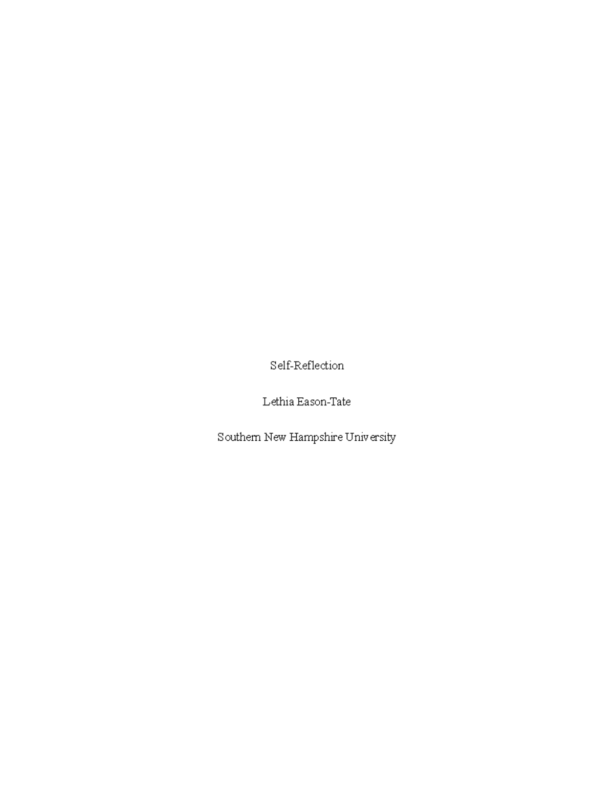 Module 5 self reflection - Self-Reflection Lethia Eason-Tate Southern ...
