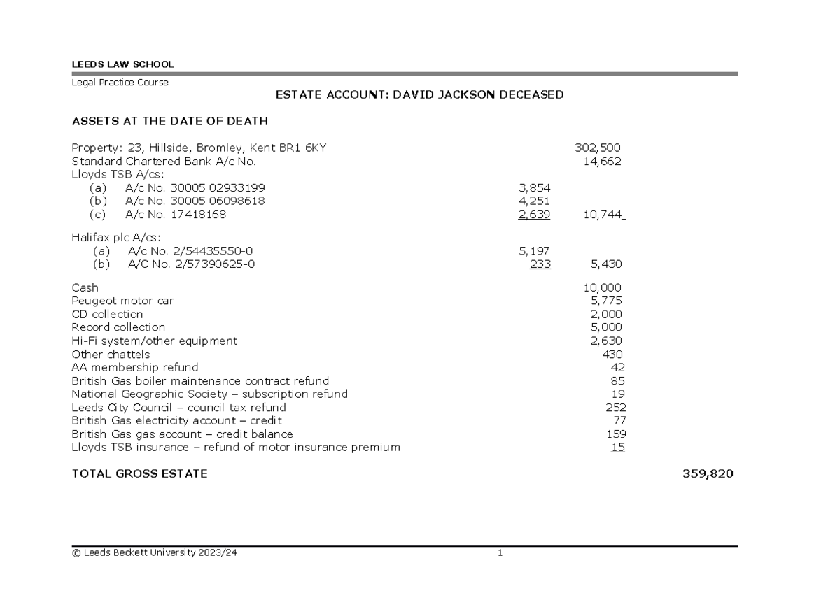 D Jackson Estate Accounts - LEEDS LAW SCHOOL Legal Practice Course ...