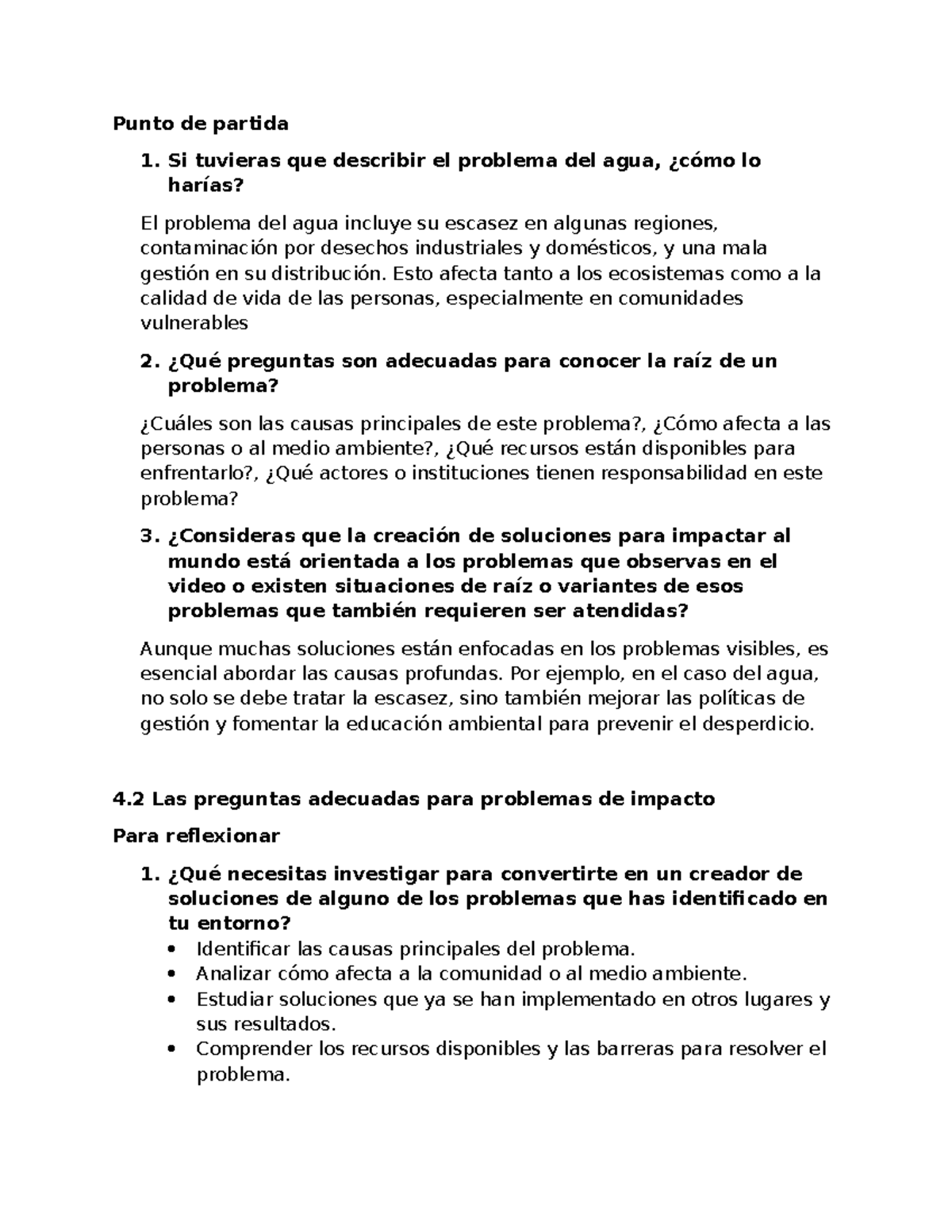 Diario de Reflexiones 4 - Punto de partida 1. Si tuvieras que describir el problema del agua ...