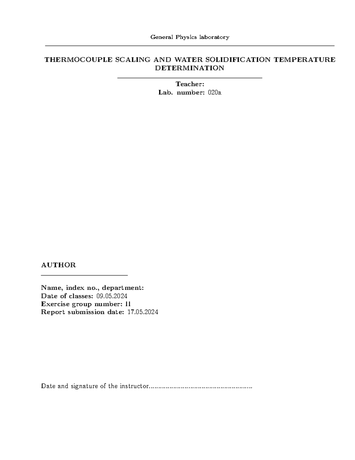 THERMOCOUPLE SCALING AND WATER SOLIDIFICATION TEMPERATURE DETERMINATION ...