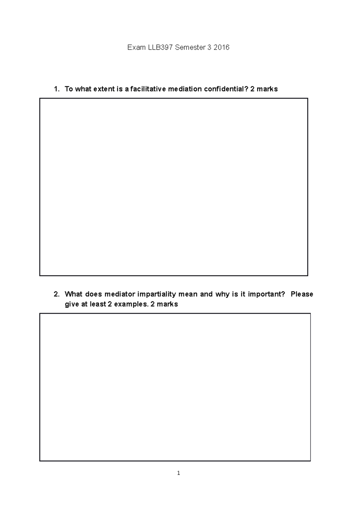 Exam 23 November 2016, questions - Exam LLB397 Semester 3 2016 1. To ...