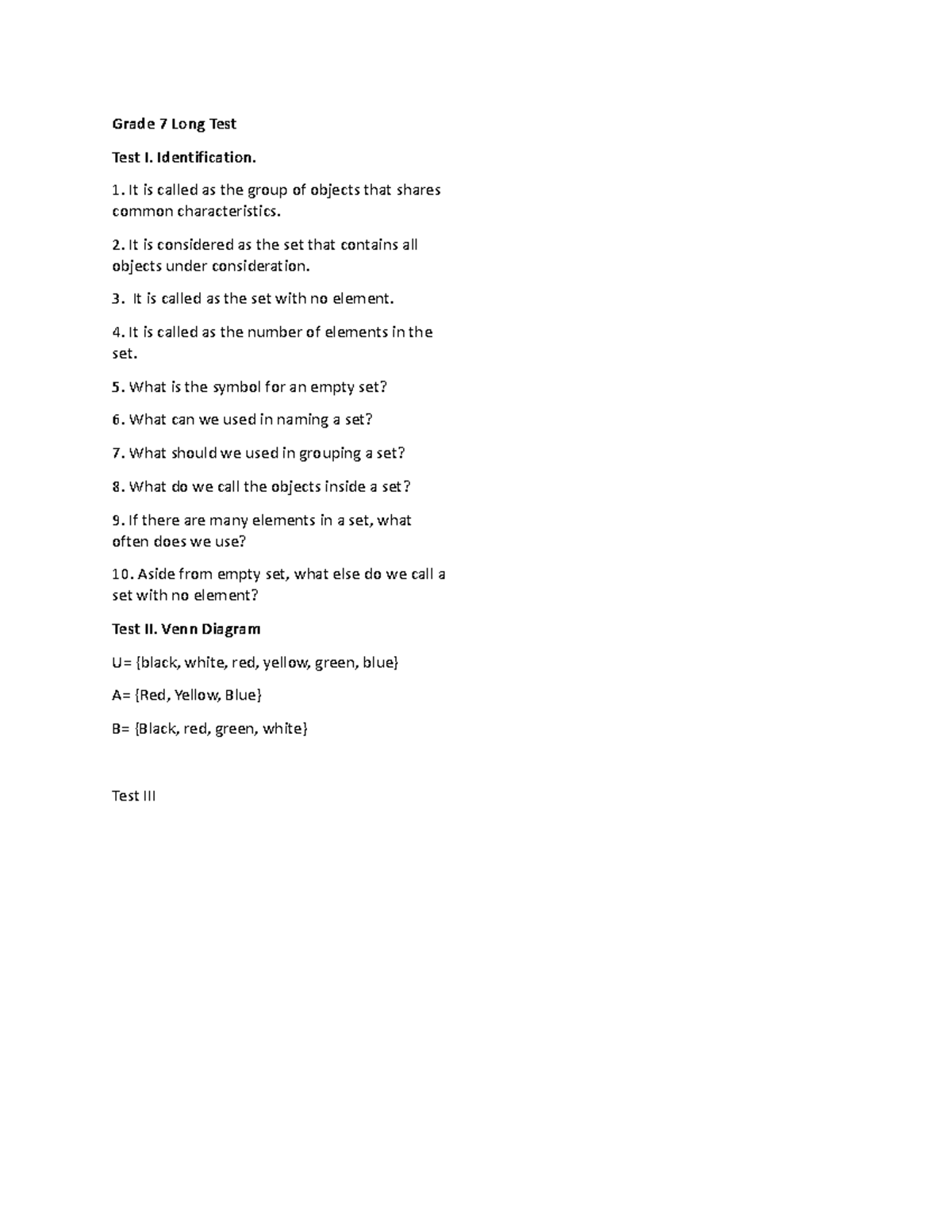 Long Test 7 - Easy easy - Grade 7 Long Test Test I. Identification. It ...