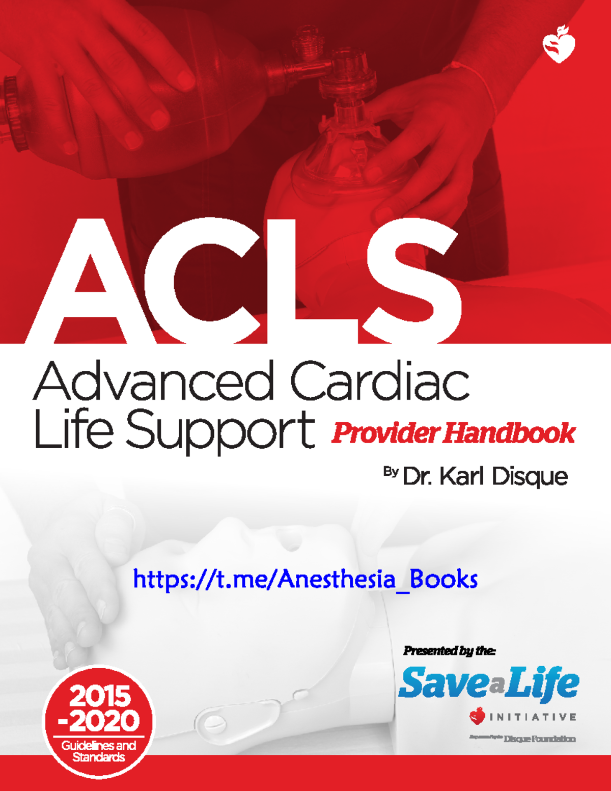 ACLS - Medicine. - Copyright © 2016 Satori Continuum Publishing All ...