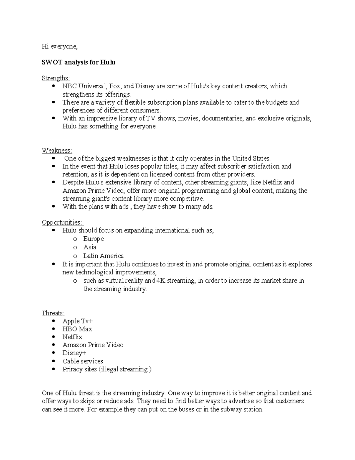 SWOT Analysis FOR HULU - SWOT - Hi everyone, SWOT analysis for Hulu ...