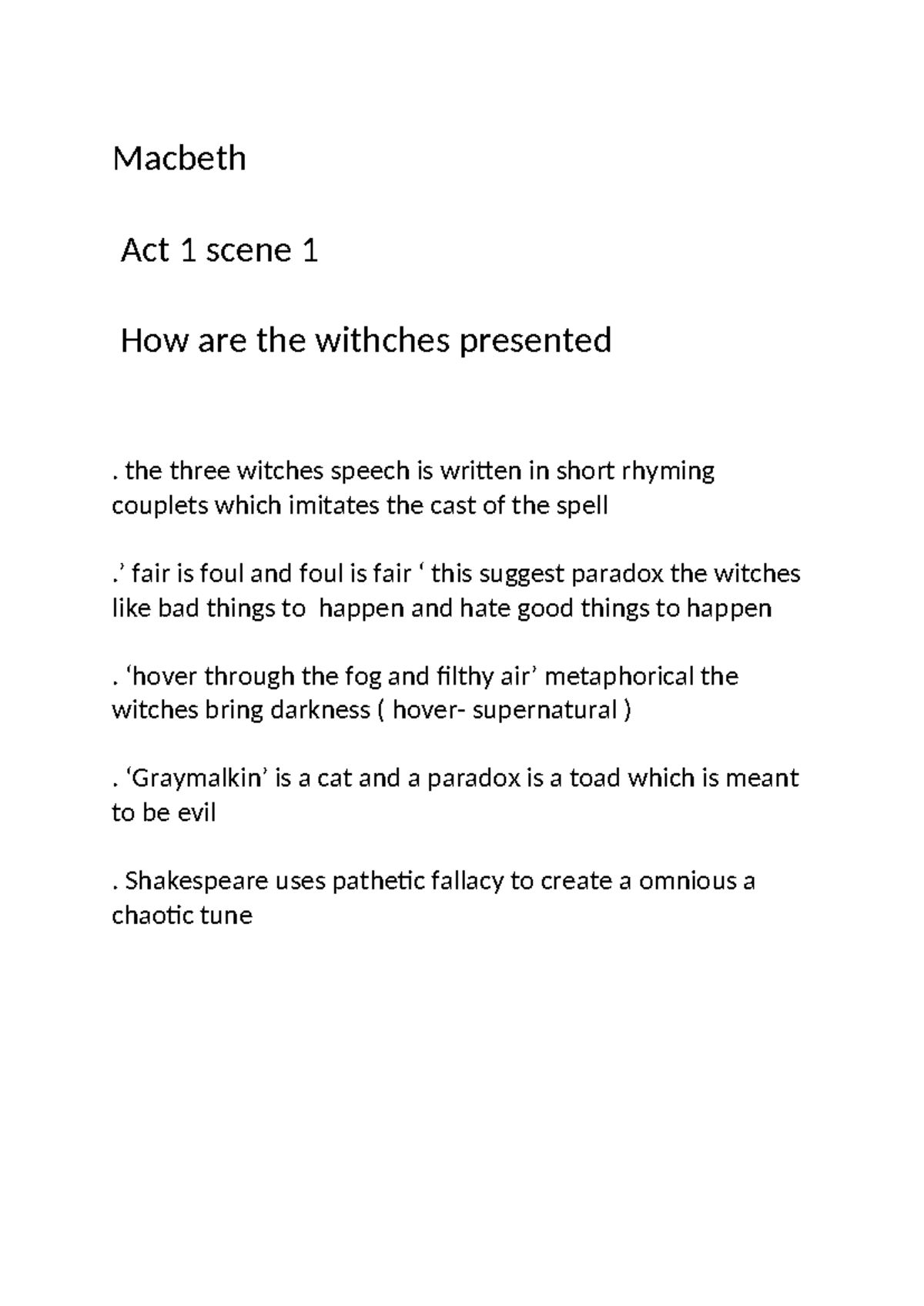 Macbeth - good - Macbeth Act 1 scene 1 How are the withches presented ...