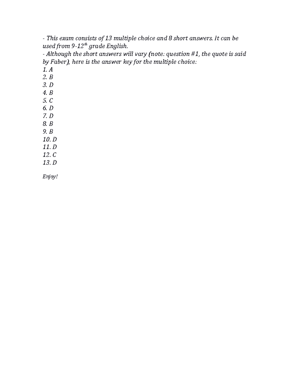 Fahrenheit 451Exam-1 - This exam consists of 13 multiple choice and 8 ...