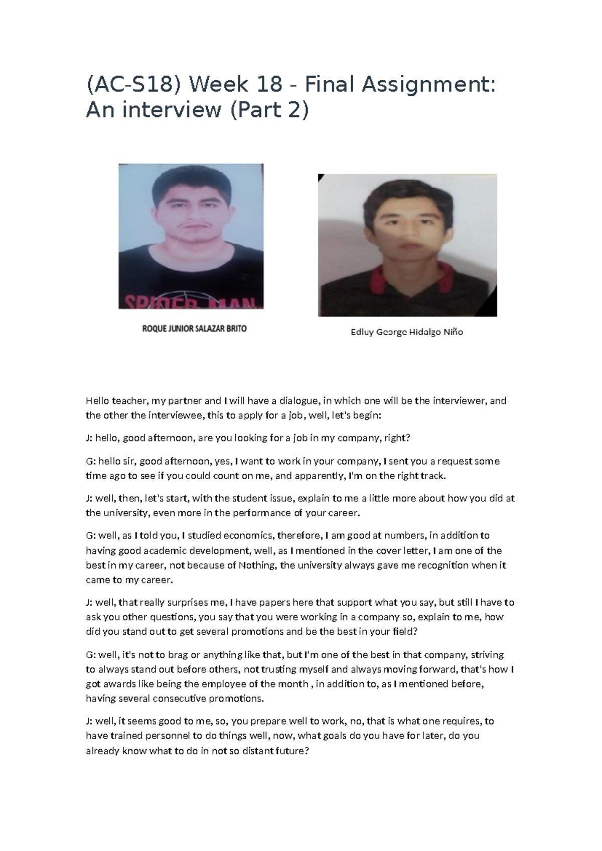 Tarea 18 y final de ingles - (AC-S18) Week 18 - Final Assignment: An interview (Part 2) Hello ...