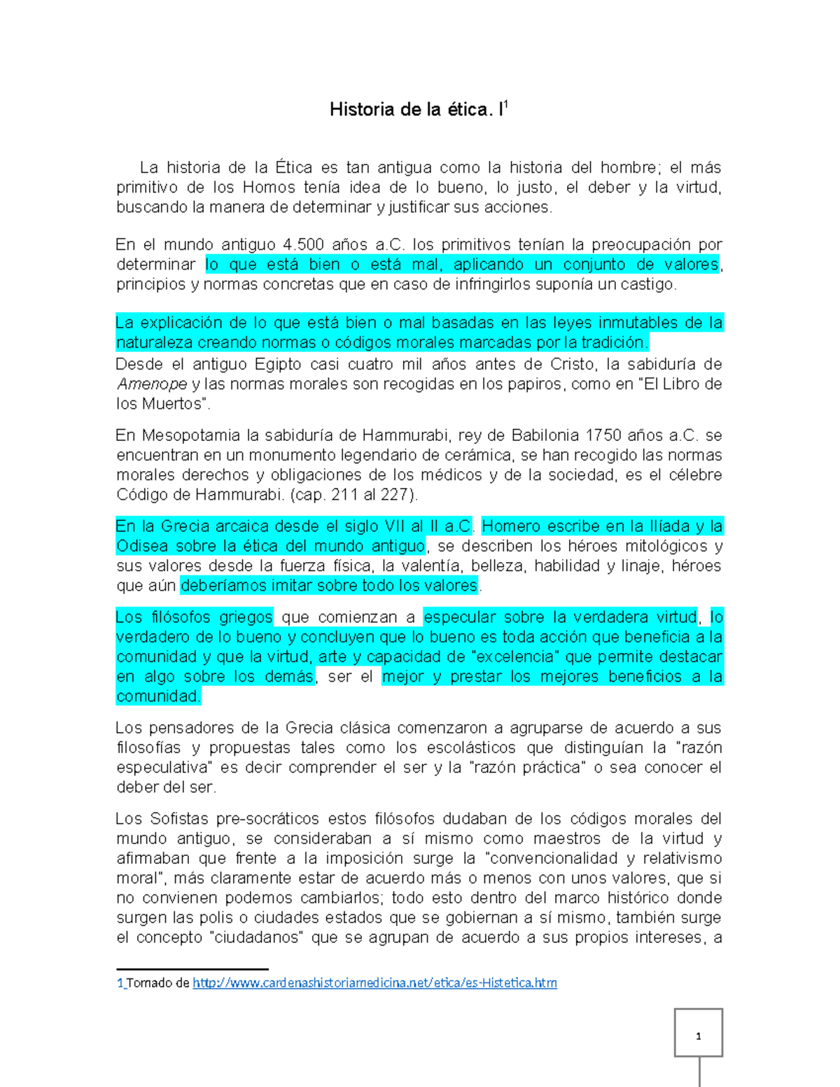 Historia de la ética 1 - Apuntes - Historia de la ética. I 1 La ...