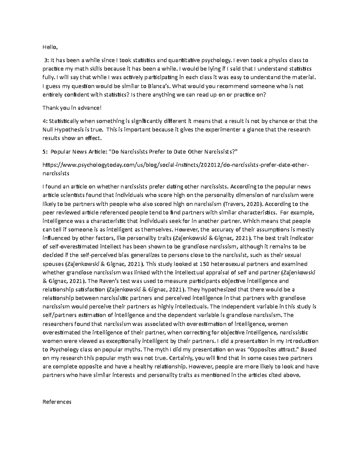 Document 56 - Discussion 1 - Hello, 3: It has been a while since I took ...