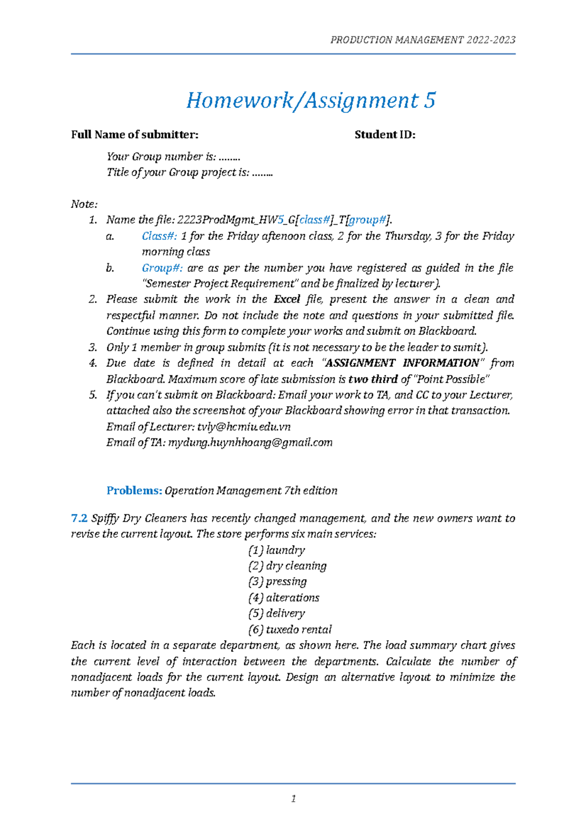 2223Prod Mgmt HW5 G# T# - PRODUCTION MANAGEMENT - Homework/Assignment 5 Full Name of submitter ...