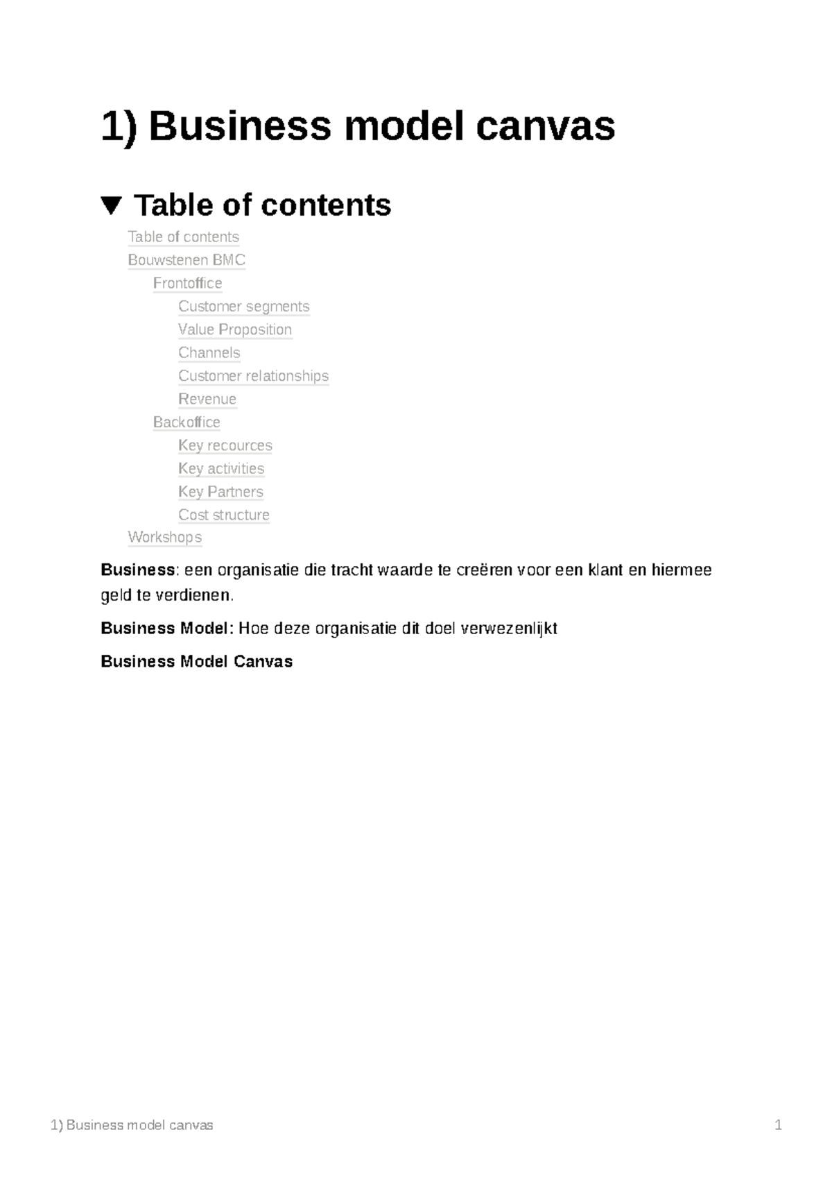 BF 01 BMC - samenvatting - 1) Business model canvas Table of contents ...