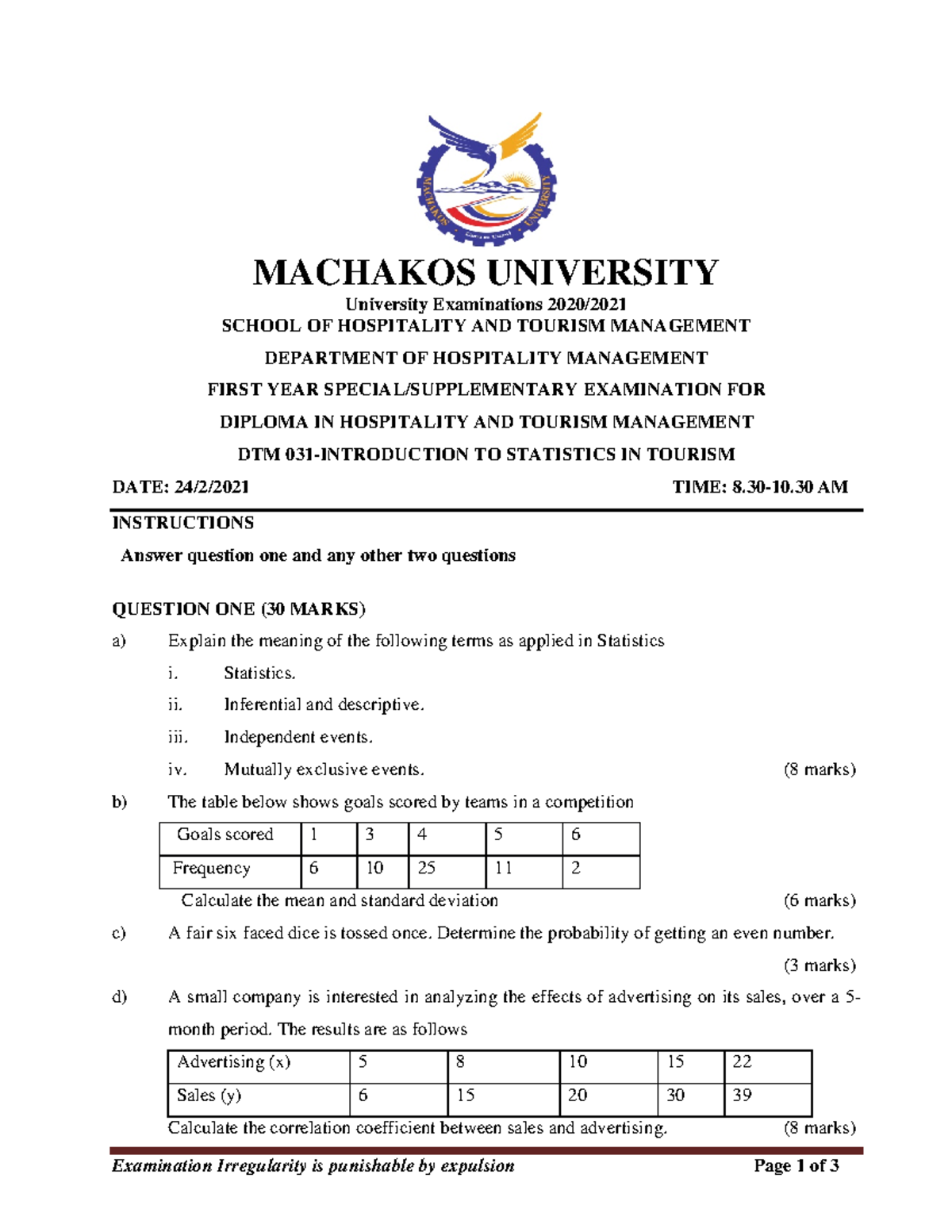 DTM 031- Introduction TO Statistics IN Tourism - Examination Irregularity is punishable by ...