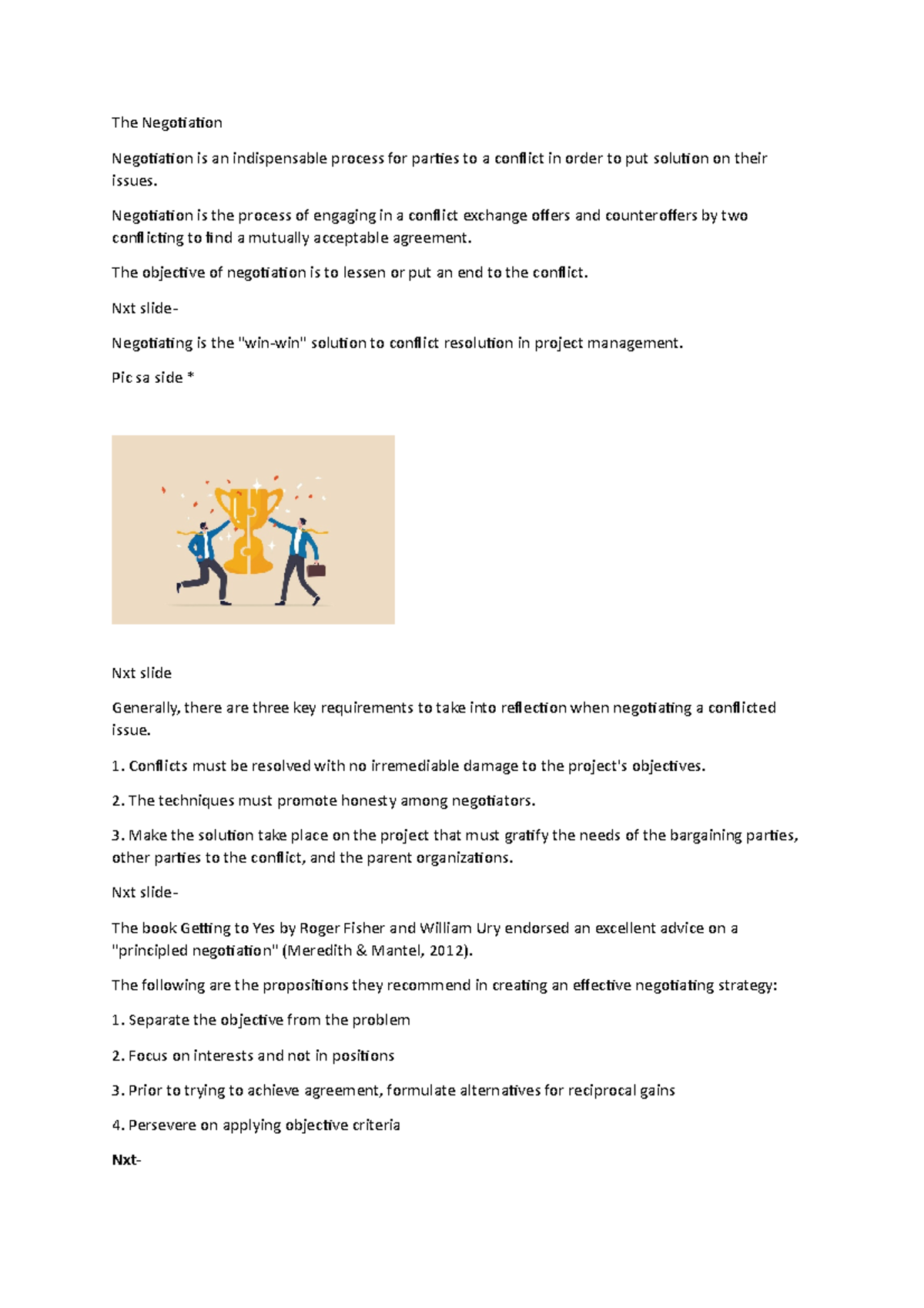 Negotiation - Project management - The Negotiation Negotiation is an ...