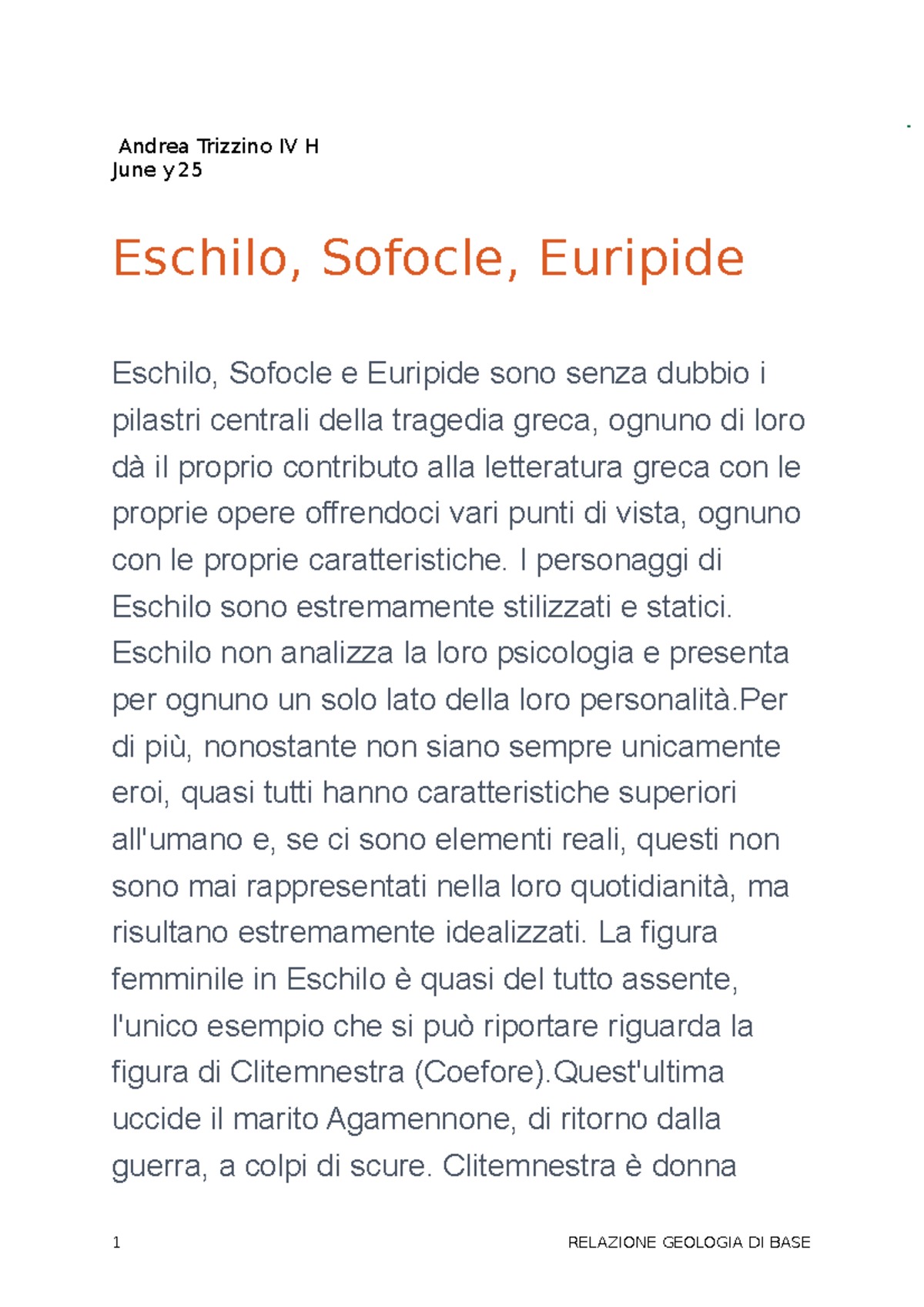 Eschilo, Sofocle E Euripide 2 - Andrea Trizzino IV H June y 25 Eschilo, Sofocle, Euripide ...