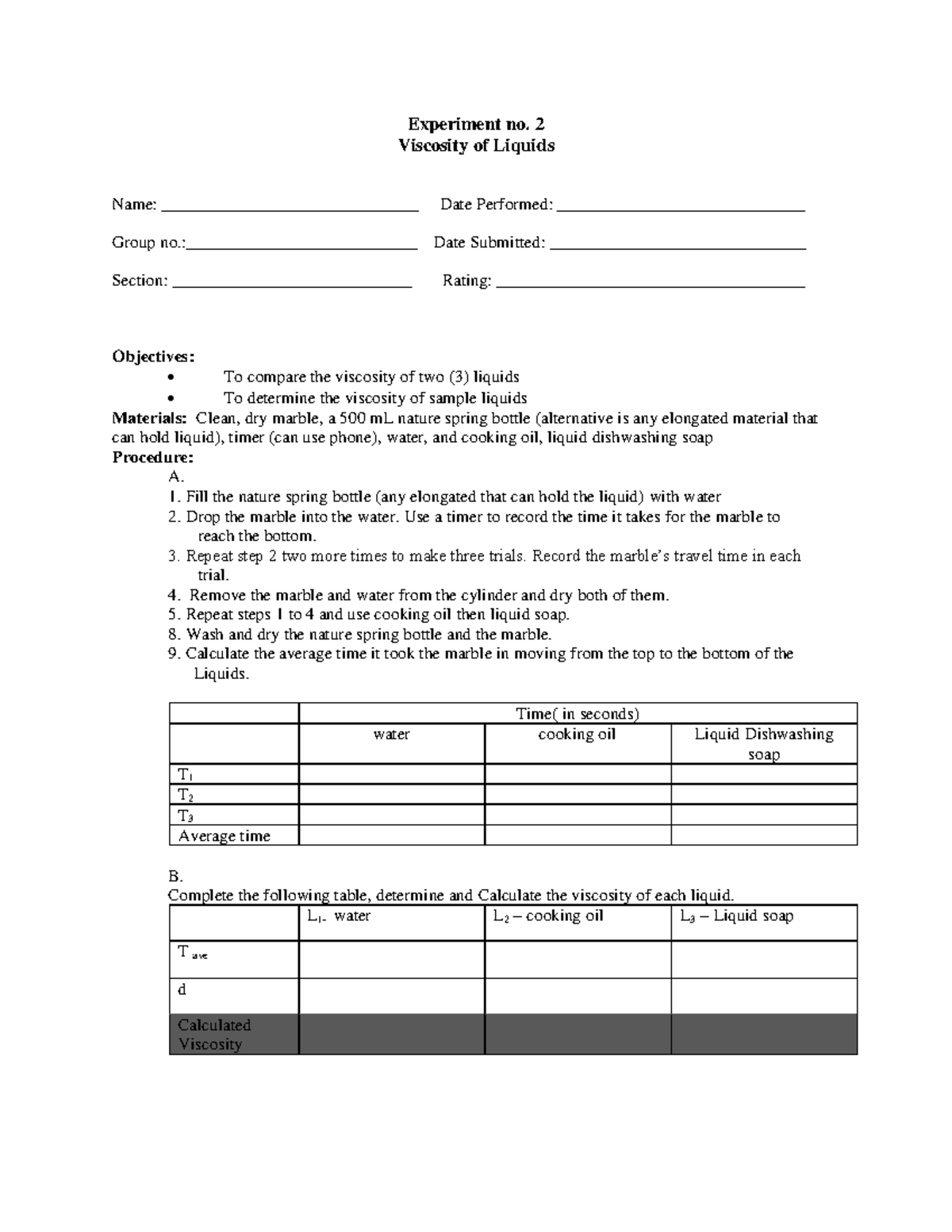 Experiment-no 2 - Experiment no. 2 Viscosity of Liquids Name