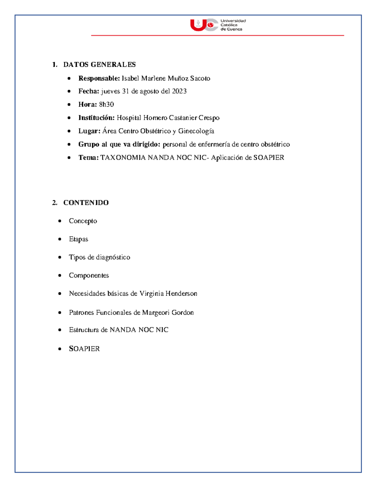 INF charla nanda noc nic - 1. DATOS GENERALES Responsable: Isabel ...