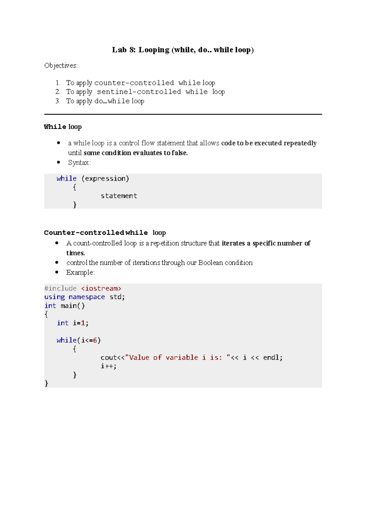 CSC425 Lab 8 - knjnj - Lab 8: Looping (while, do.. while loop) Objectives: To apply - Studocu