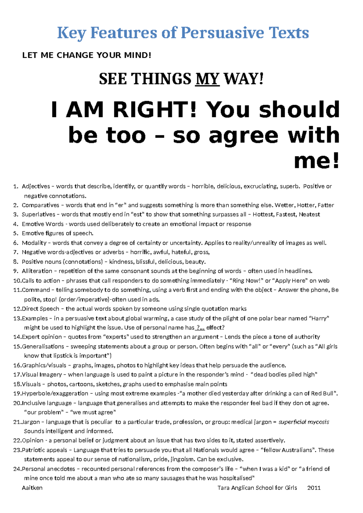 30 Persuasive Techniques - Key Features of Persuasive Texts LET ME ...