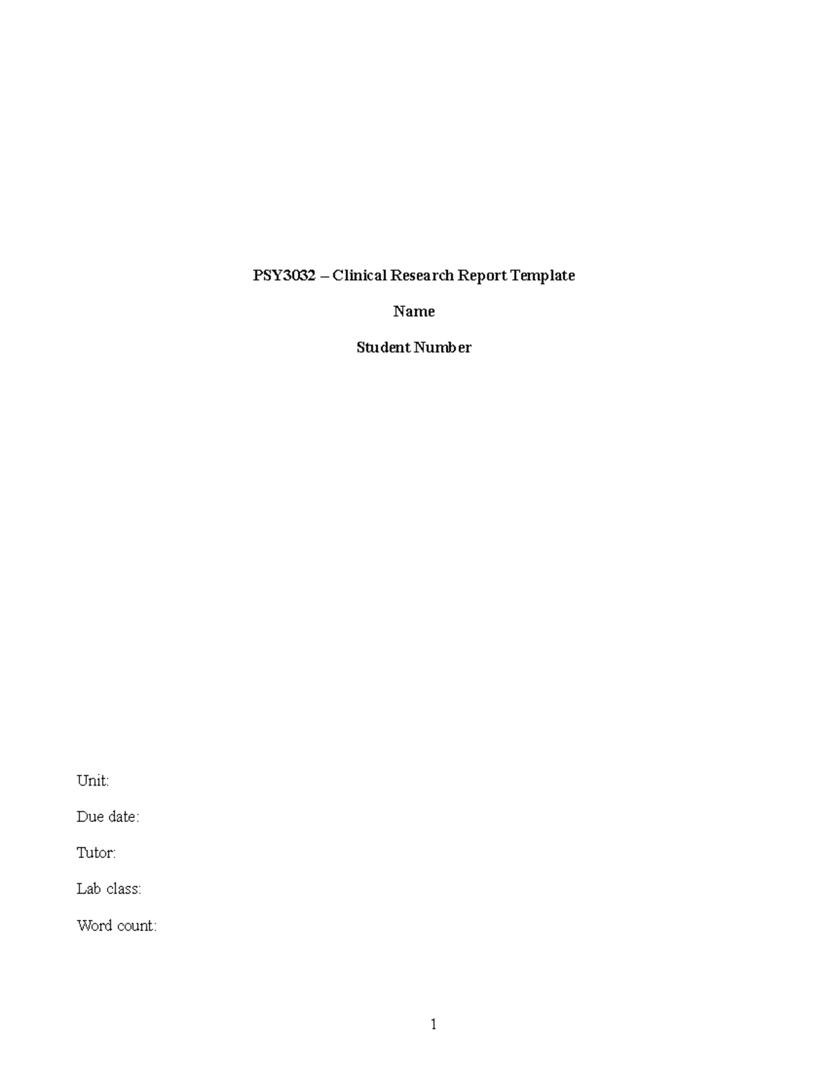 Clinical Research Report Template 2022 Final - PSY3032 – Clinical ...