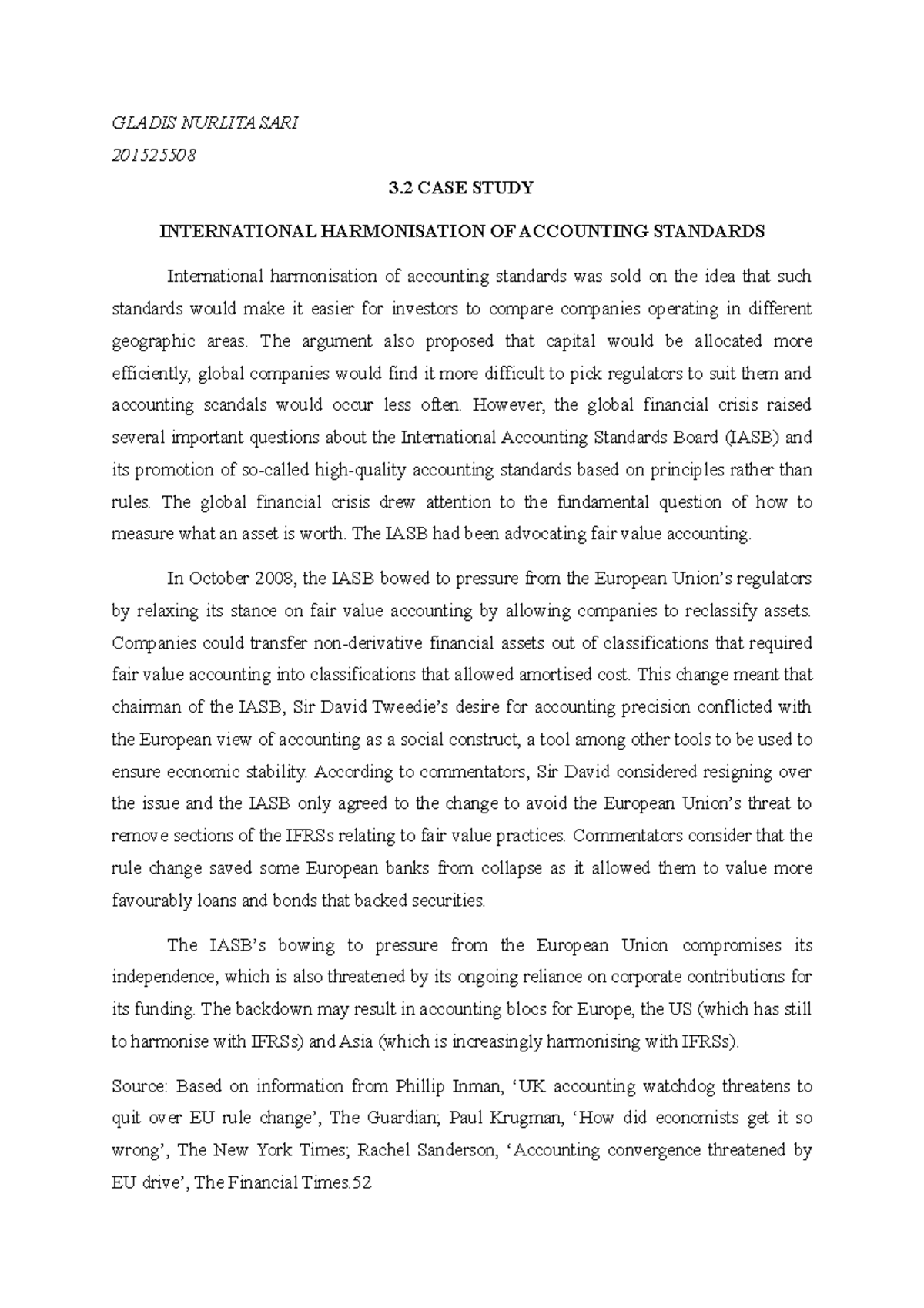 Case Study 3.2 Accounting Theory 2015 25508 - GLADIS NURLITA SARI ...