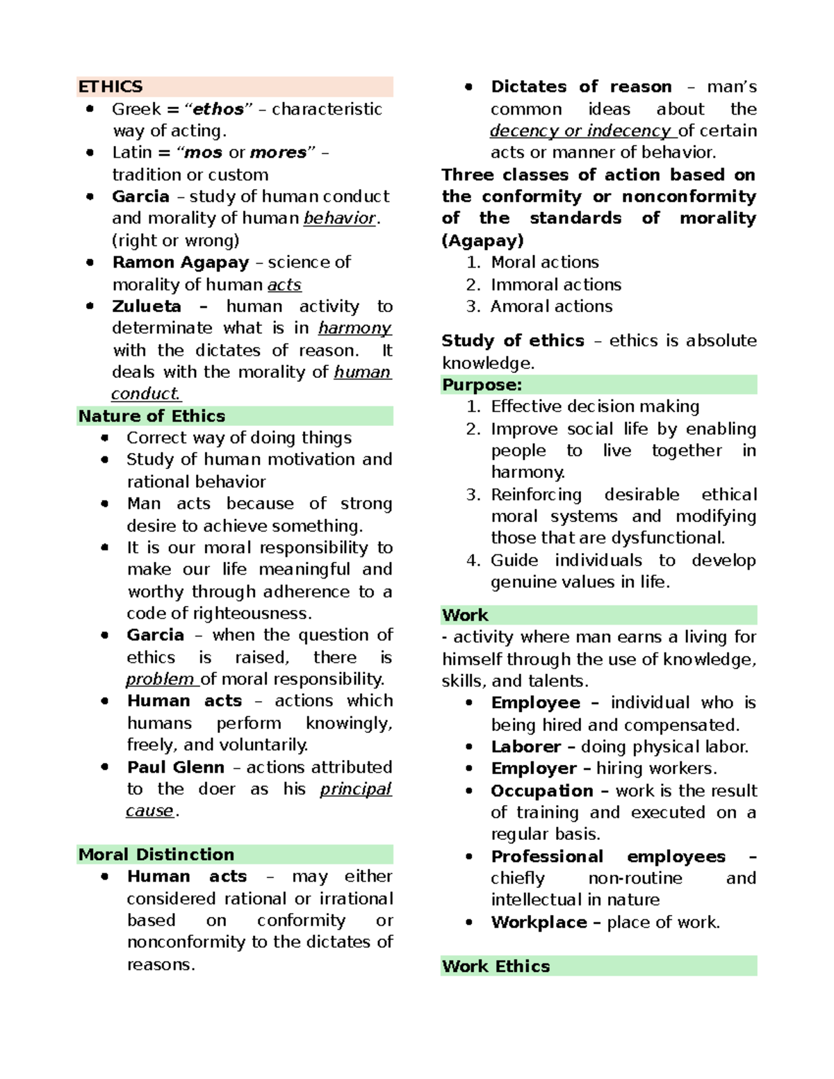 Ethics - ETHICS Greek = “ethos” – characteristic way of acting. Latin ...