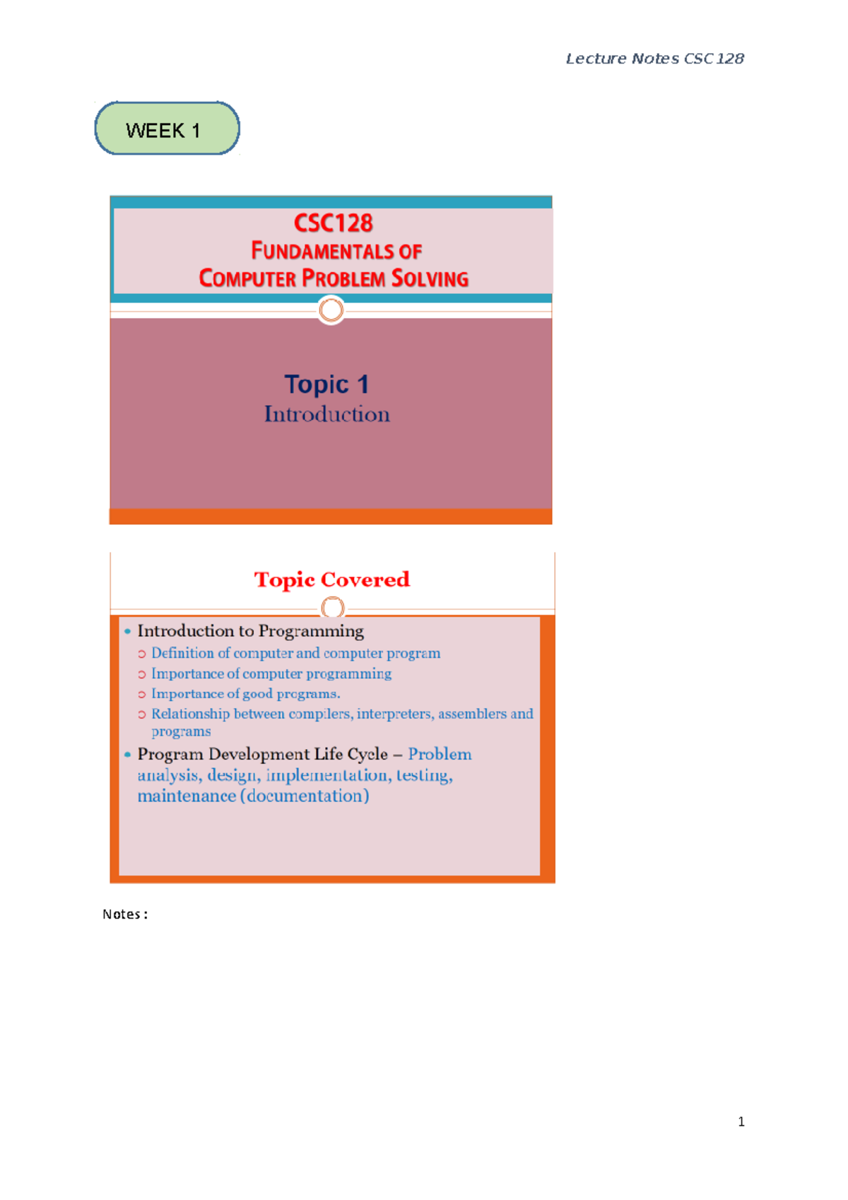 Topic 1 week1 2 - Notes : WEEK 1 Notes : - Notes : - More reading ...