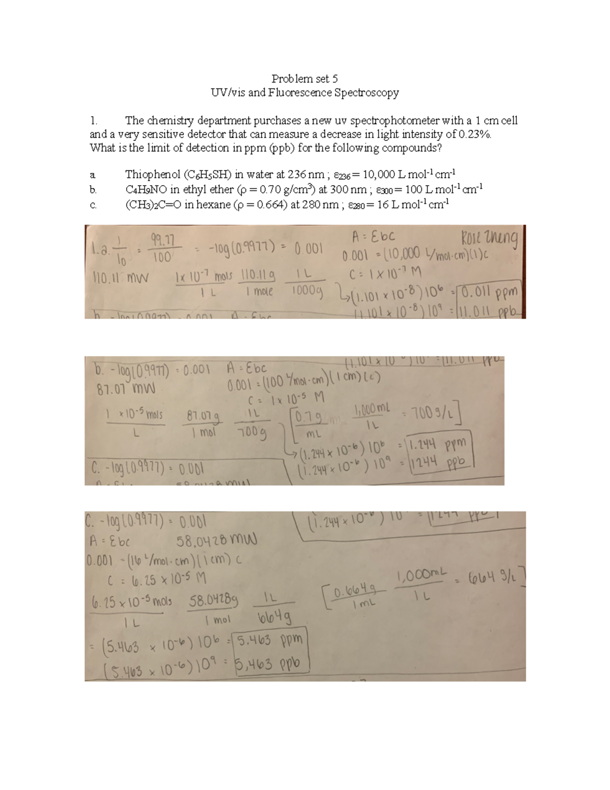 Problem set 5 - Completed homework set - Problem set 5 UV/vis and Fluorescence Spectroscopy The ...