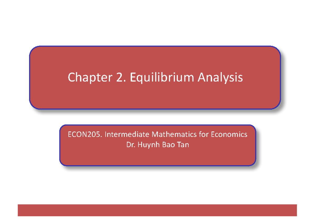 Chapter 2. Equilibrium Analysis - Matrix algebra (updated) - Chapter 2 ...