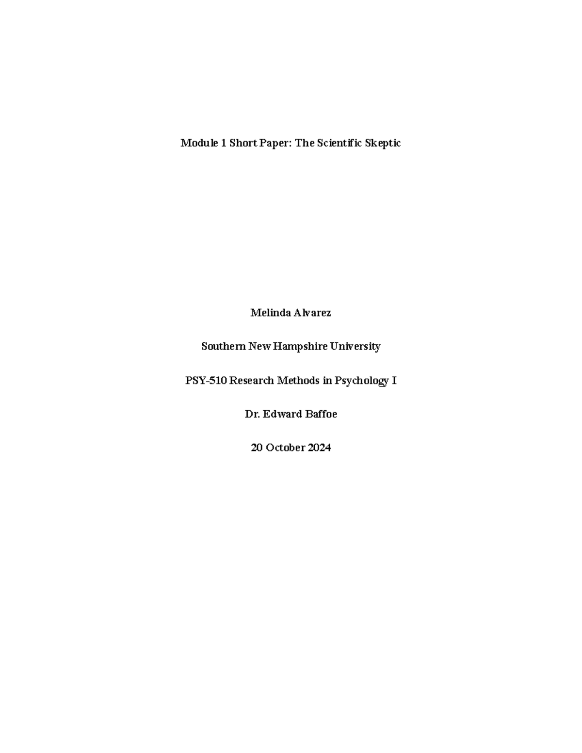 PSY-510 Mod 1 Short Paper - Module 1 Short Paper: The Scientific ...