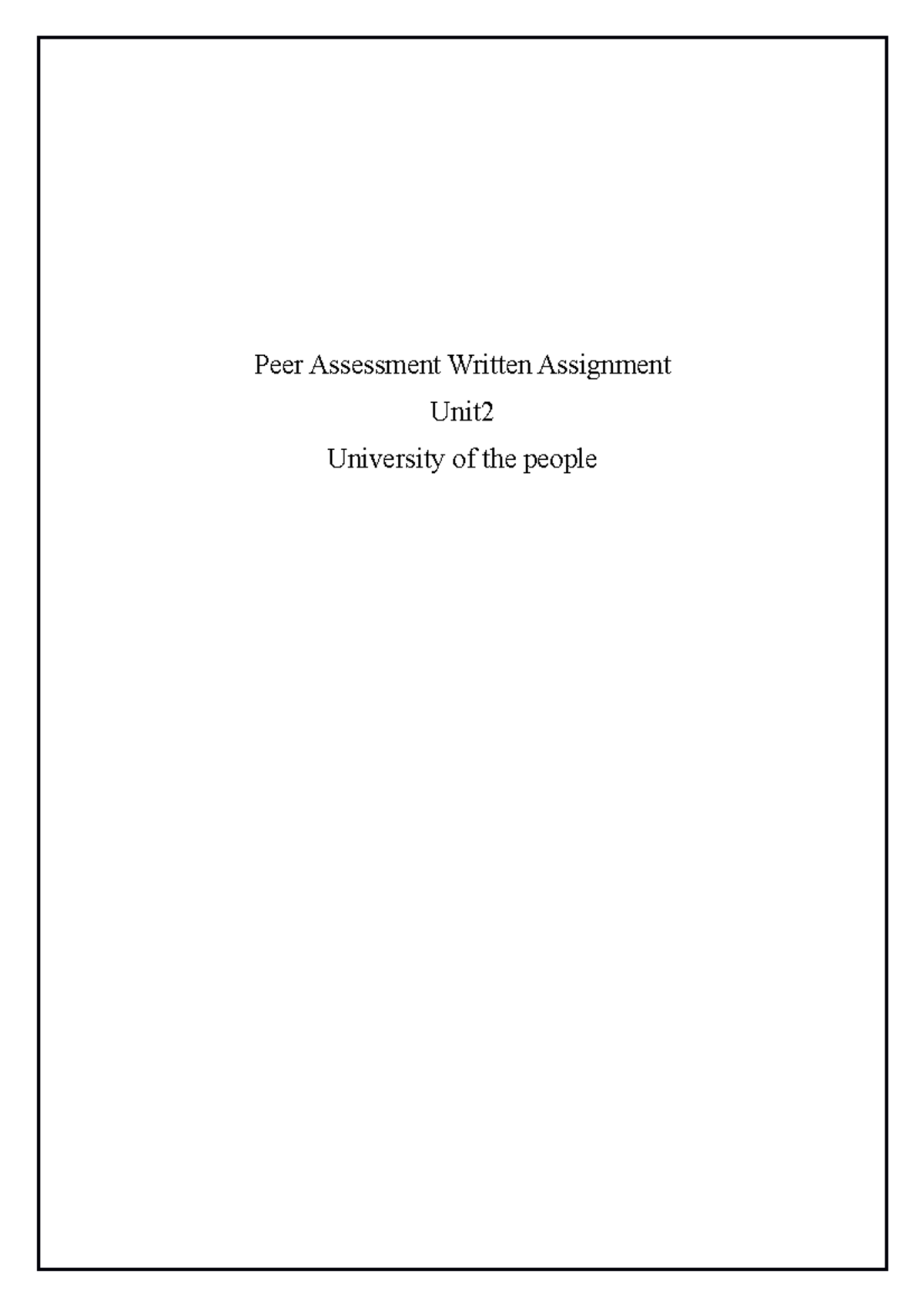 Peer Assessment Written Assignment Peer Assessment Written Assignment